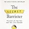 The Secret Barrister: Stories of the Law and How It's Broken: Amazon.co ...