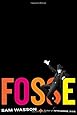 Fosse: Wasson, Sam: 9780547553290: Amazon.com: Books