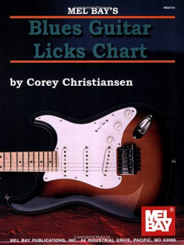 Blues Guitar Licks Chart: Corey Christiansen: 0796279063845: Amazon.com: Books
