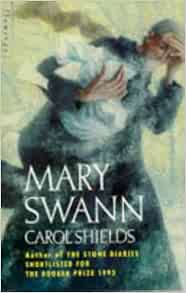 Mary Swann: Shields, Carol: 9780586091517: Amazon.com: Books