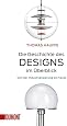 Die Geschichte des Designs im Überblick: Von der Industrialisierung bis ...