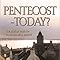 Pentecost Today?: Iain H. Murray: 9780851517520: Amazon.com: Books