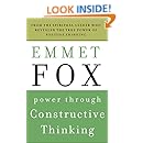 Power Through Constructive Thinking (Plus): Emmet Fox: 0201561735183 ...