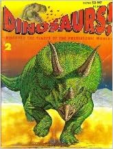 DINOSAURS! Discover the Giants of the Prehistoric World! #2: Not given ...