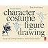 Character Costume Figure Drawing: Step-by-Step Drawing Methods for ...