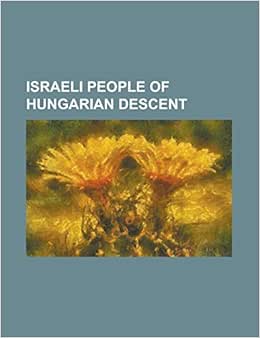 Israeli People of Hungarian Descent: Abraham Klein (Referee), Adir ...