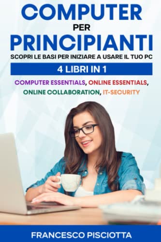 Informatica di base: i migliori libri da acquistare | Informatica per tutti