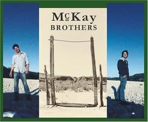 Mckay Brothers - Mckay Brothers - Amazon.com Music