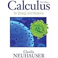 Calculus For Biology and Medicine (3rd Edition) (Calculus for Life ...