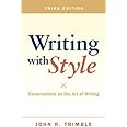 Amazon.com: Writing with Style: Conversations on the Art of Writing ...