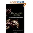 The Invisible Enemy: A Natural History of Viruses: 9780198564812 ...