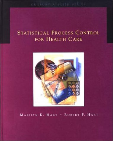 Statistical Process Control for Health Care (Duxbury Applied ...