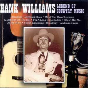 Hank Williams - Legend of Country Music - Amazon.com Music
