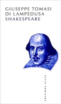 Shakespeare - Giuseppe Tomasi di Lampedusa - Babelio