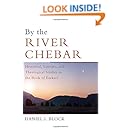By the River Chebar: Historical, Literary, and Theological Studies in ...