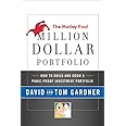 The Motley Fool Million Dollar Portfolio: How to Build and Grow a Panic-Proof Investment ...