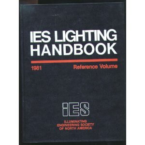 IES Lighting Handbook: 9780879950071: Amazon.com: Books