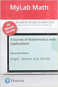 MyLab Math with Pearson eText -- Standalone Access Card -- for Survey of Mathematics with ...