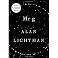 Mr g: A Novel About the Creation: Lightman, Alan: 9780307379993: Books ...