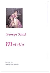 Metella - George Sand - Babelio