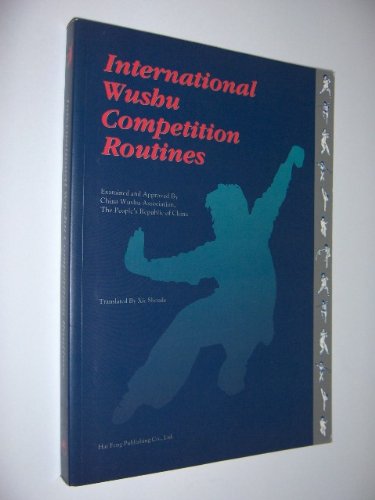 International Wushu Competition Routines: 9789622381537: Amazon.com: Books