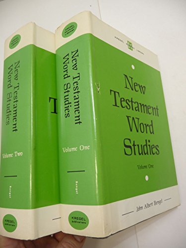 New Testament word studies, Set of Two Volumes. (Kregel reprint library ...