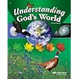 Amazon.com: Understanding God's World - Abeka 4th Grade 4 Science ...
