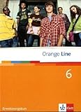 Orange Line 6 Erweiterungskurs: Schülerbuch. flexibler Einband Klasse ...