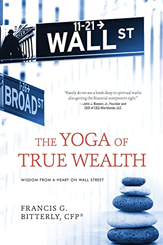 Book review of The Yoga of True Wealth - Readers' Favorite: Book ...