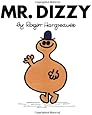 Mr. Dizzy (Mr. Men and Little Miss): Roger Hargreaves: 9780843176704 ...