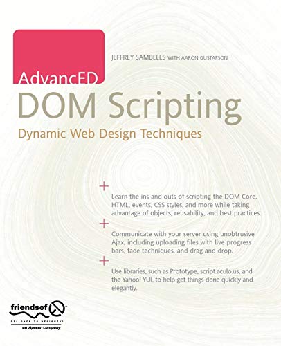 Advanced Dom Scripting Dynamic Web Design Techniques Sambells Jeffrey Gustafson Aaron