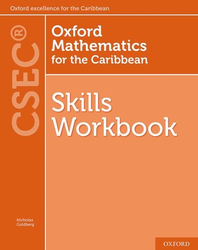 Oxford Mathematics for the Caribbean - Skills Workbook for CSEC ...