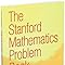 The Stanford Mathematics Problem Book: With Hints and Solutions (Dover ...