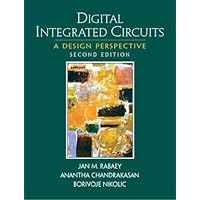 Digital Integrated Circuits: Rabaey, Jan, Chandrakasan, Anantha ...