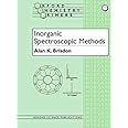 Inorganic Spectroscopic Methods (Oxford Chemistry Primers, 62): Brisdon ...