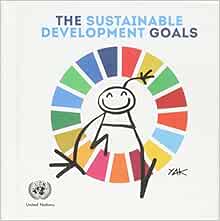 Amazon.com: The Sustainable Development Goals (9789211013696): United ...