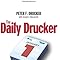 The Daily Drucker: 366 Days of Insight and Motivation for Getting the ...