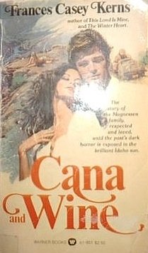 Cana and Wine: Kerns, Frances Casey: 9780446829519: Amazon.com: Books