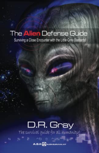 Amazon.com: The Alien Defense Guide: The Survival Guide for Humanity ...