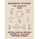 Database Systems: The Complete Book: 9780131873254: Computer Science ...