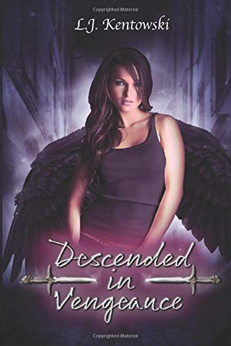 Descended in Vengeance: (Lexie Pearce Book 1) (Lexie Pearce Series ...
