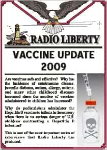 Vaccine Update 2009: Are Vaccines Safe?: Dr. Stanley "Stan" Monteith ...