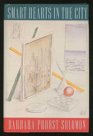 Smart Hearts in the City: Solomon, Barbara Probst: 9780151831579 ...