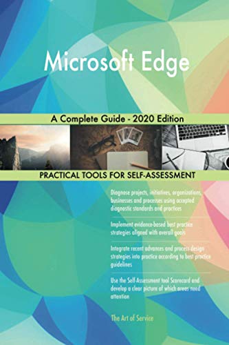 Microsoft Edge A Complete Guide - 2020 Edition: Gerardus Blokdyk ...