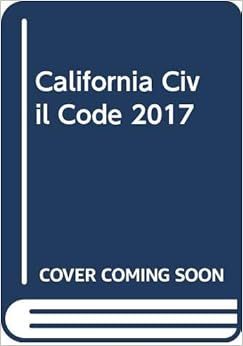 California Civil Code 2017: Thomas Reuters: 9780314679284: Amazon.com ...