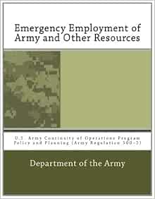 Emergency Employment of Army and Other Resources: U.S. Army Continuity ...