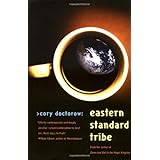 Amazon.com: Eastern Standard Tribe: 9780765310453: Doctorow, Cory: Books