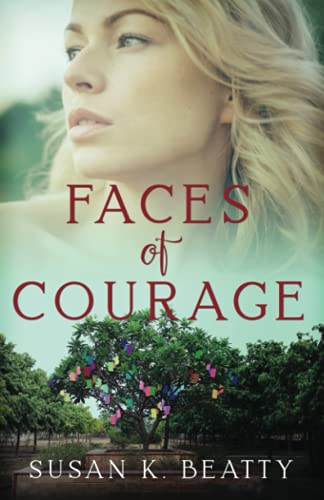 Faces of Courage: Beatty, Susan K.: 9781951839215: Amazon.com: Books