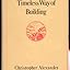 The Timeless Way of Building: Christopher Alexander: 9780195024029 ...