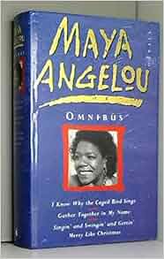 OMNIBUS: M Angelou: 9781853814556: Amazon.com: Books